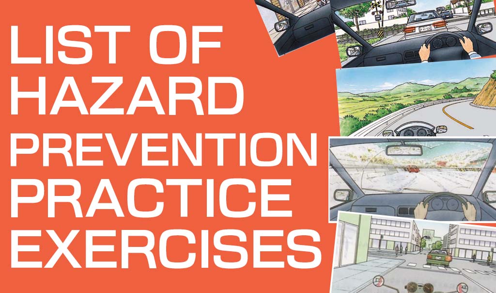 List of Honmen Hazard Prediction (危険予測練習問題) Driving Exercises - JN8 ...